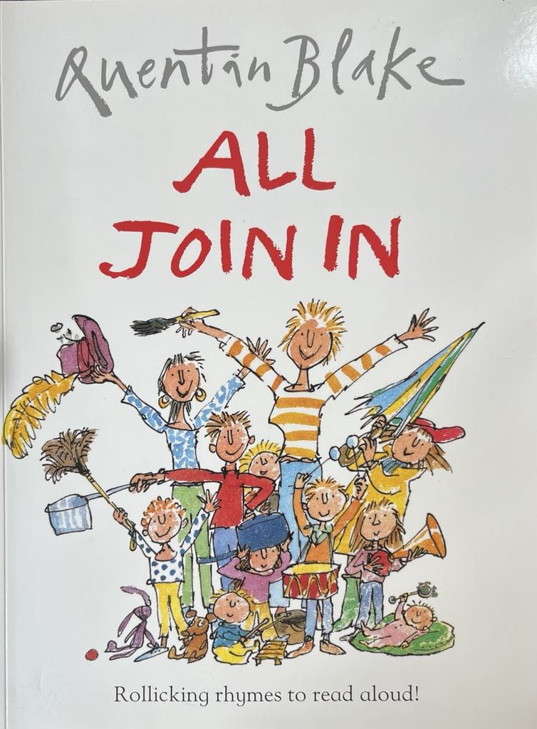 All Join In - Quentin Blake – Book Bubble/Old School Bookshop